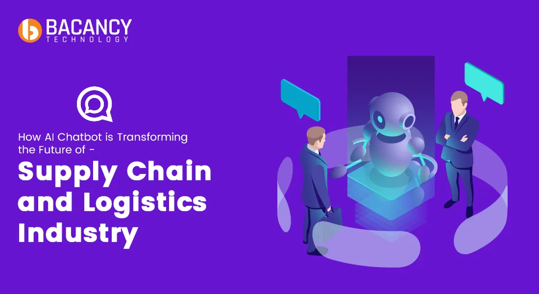 AI Chatbot in Supply Chain and Logistics Industry
