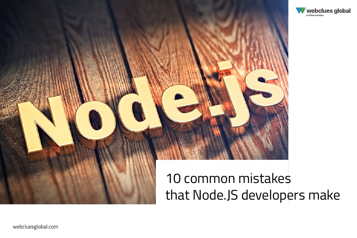 10 common mistakes that Node.JS Developers make | YourStory
