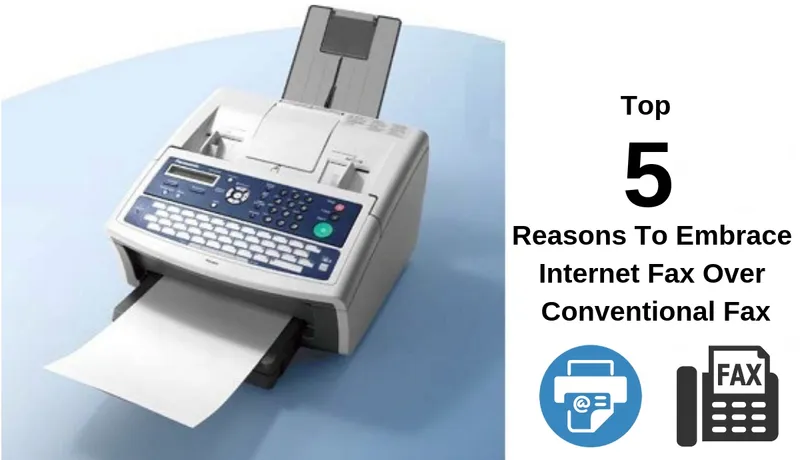 Top 5 Reasons To Embrace Internet Fax Over Conventional Fax | YourStory