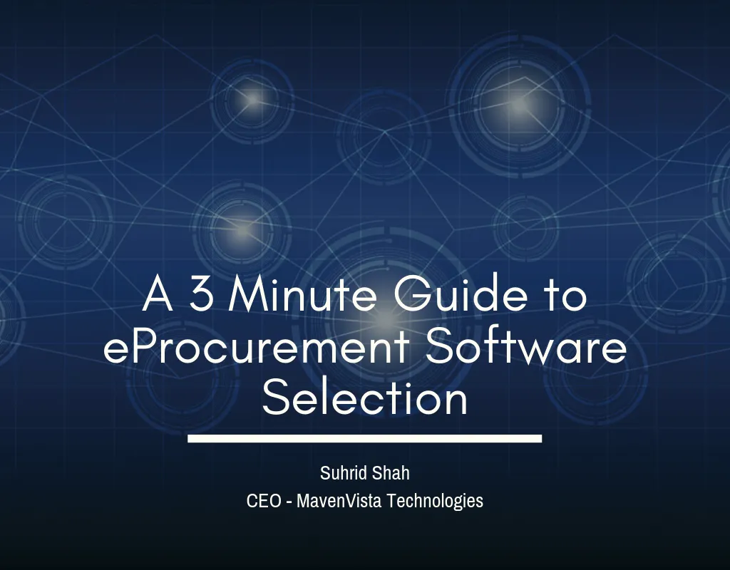 A 3 Minute Guide to eProcurement Software Selection