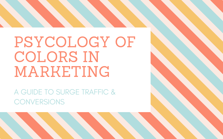 Psychology of Colors in Marketing: Boost Website Traffic and ...