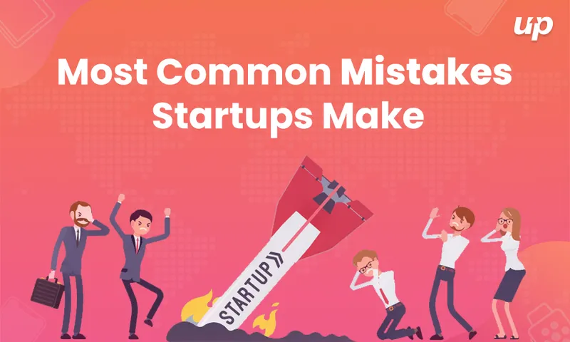 4 Most Common Mistakes Startups Make | YourStory