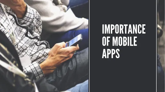 Importance of mobile apps in today's world | YourStory