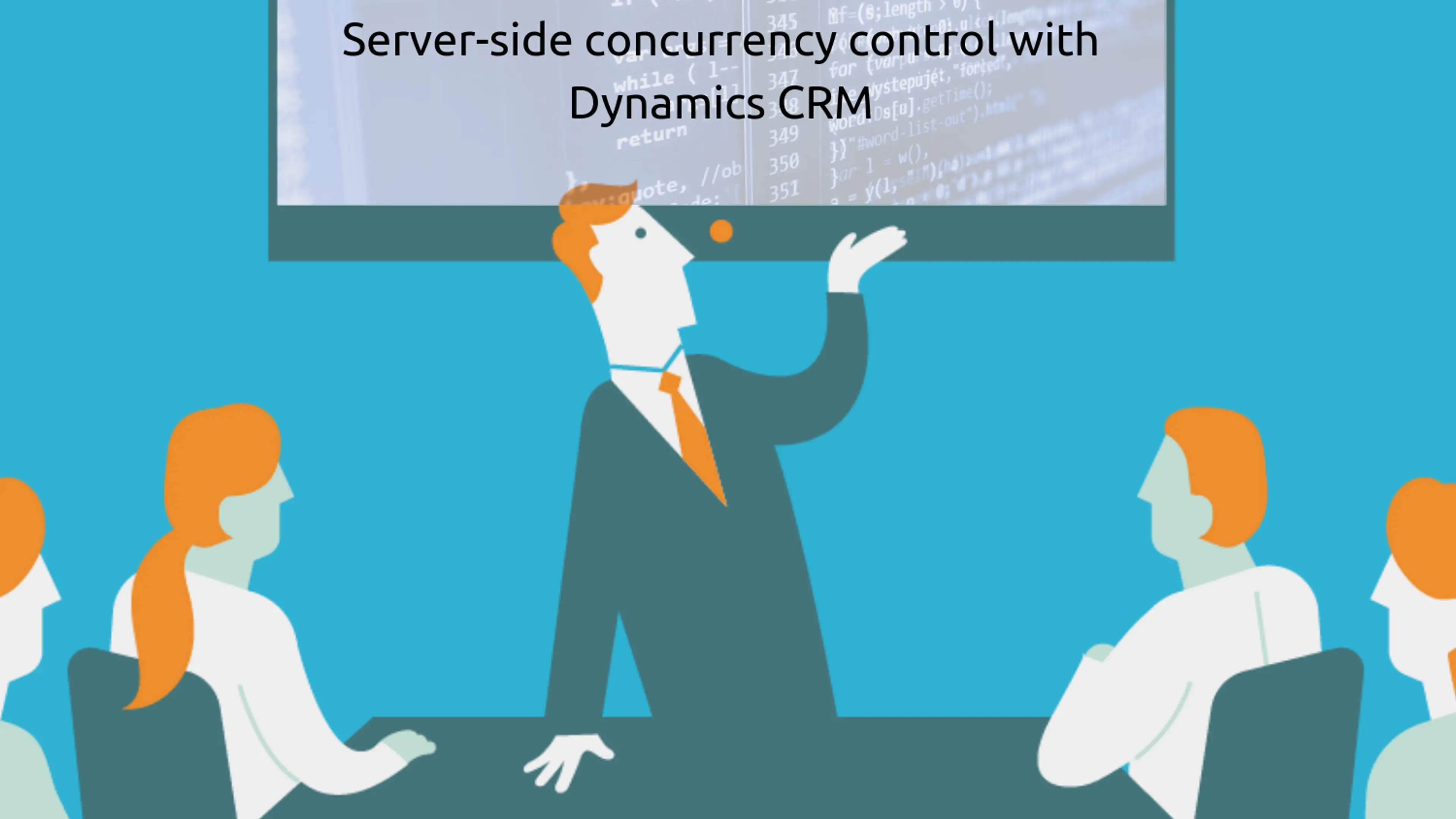 How To Using Server Side Concurrency Control With Dynamics Crm Yourstory
