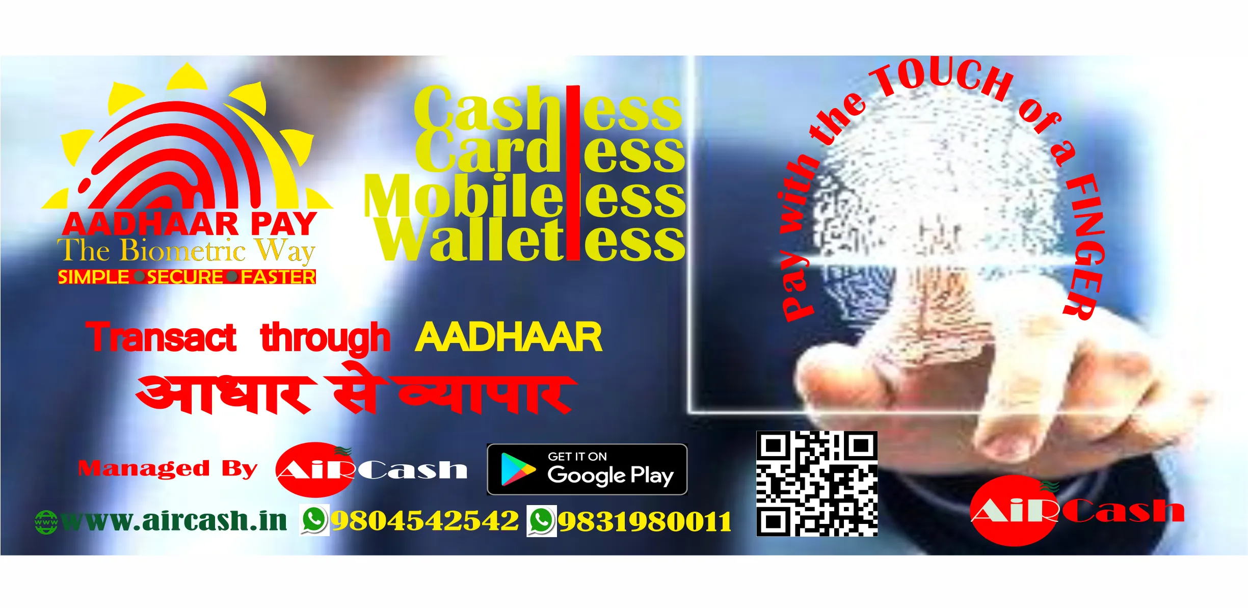 India's First - Cashless Cardless Wallet-less Merchant Solution - Aircash