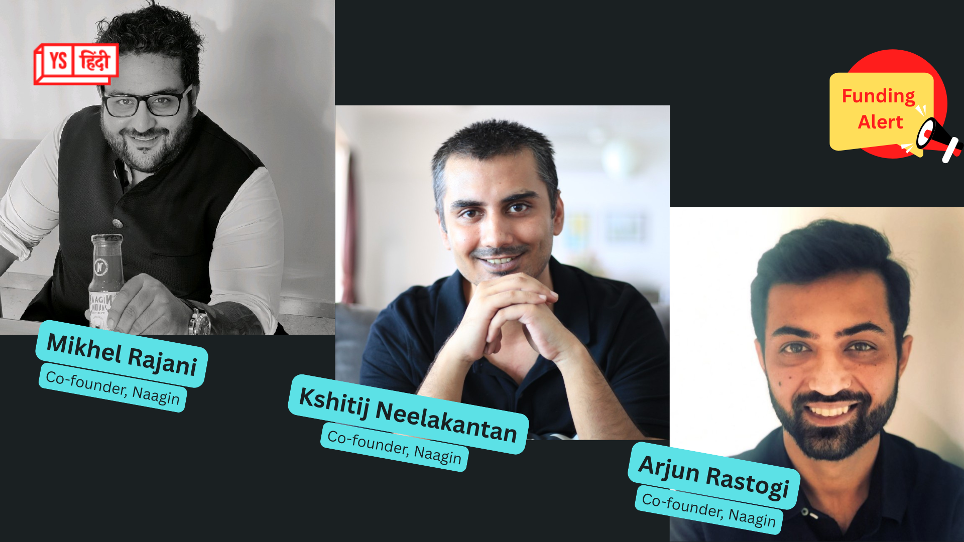 फ्लेवर में फायर: Naagin को मिली 18 करोड़ रुपये की फंडिंग | YourStory
