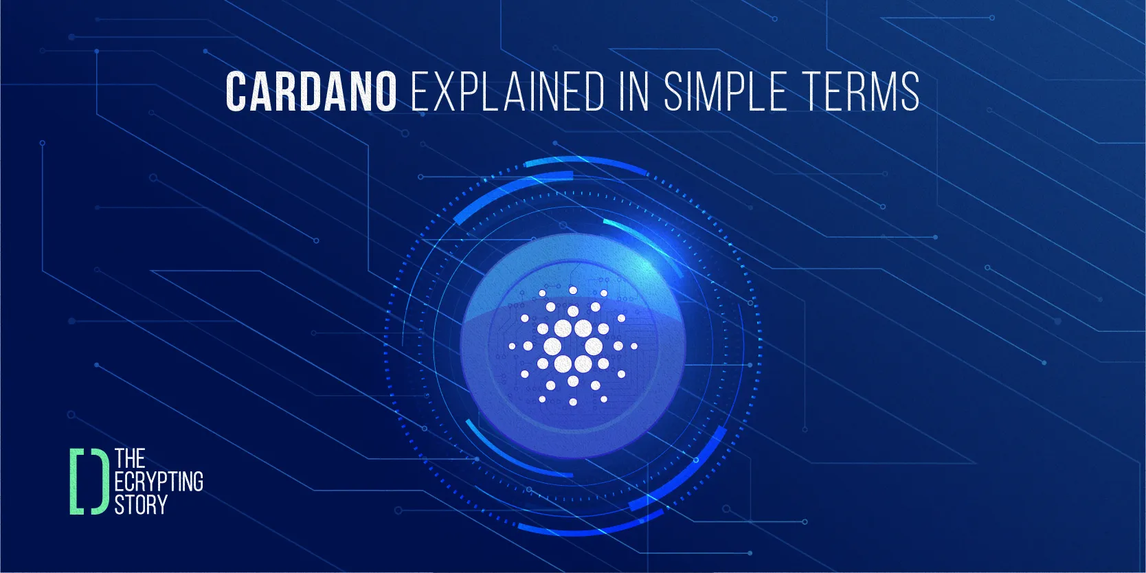 What is Cardano? All you need to know about the ‘Ethereum-killer ...