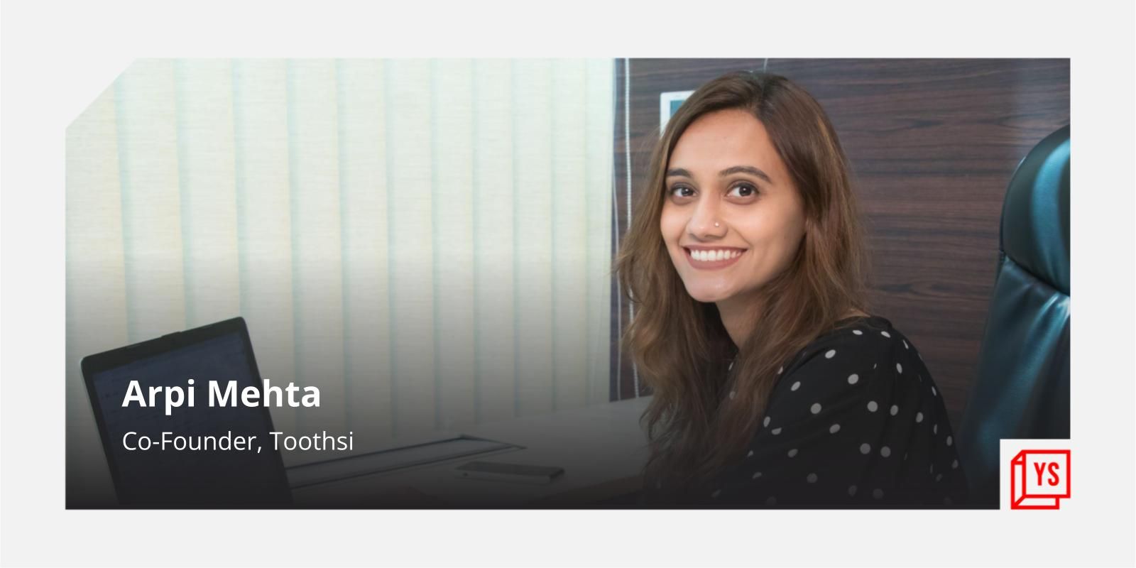 Toothsi Company Profile Funding & Investors | YourStory