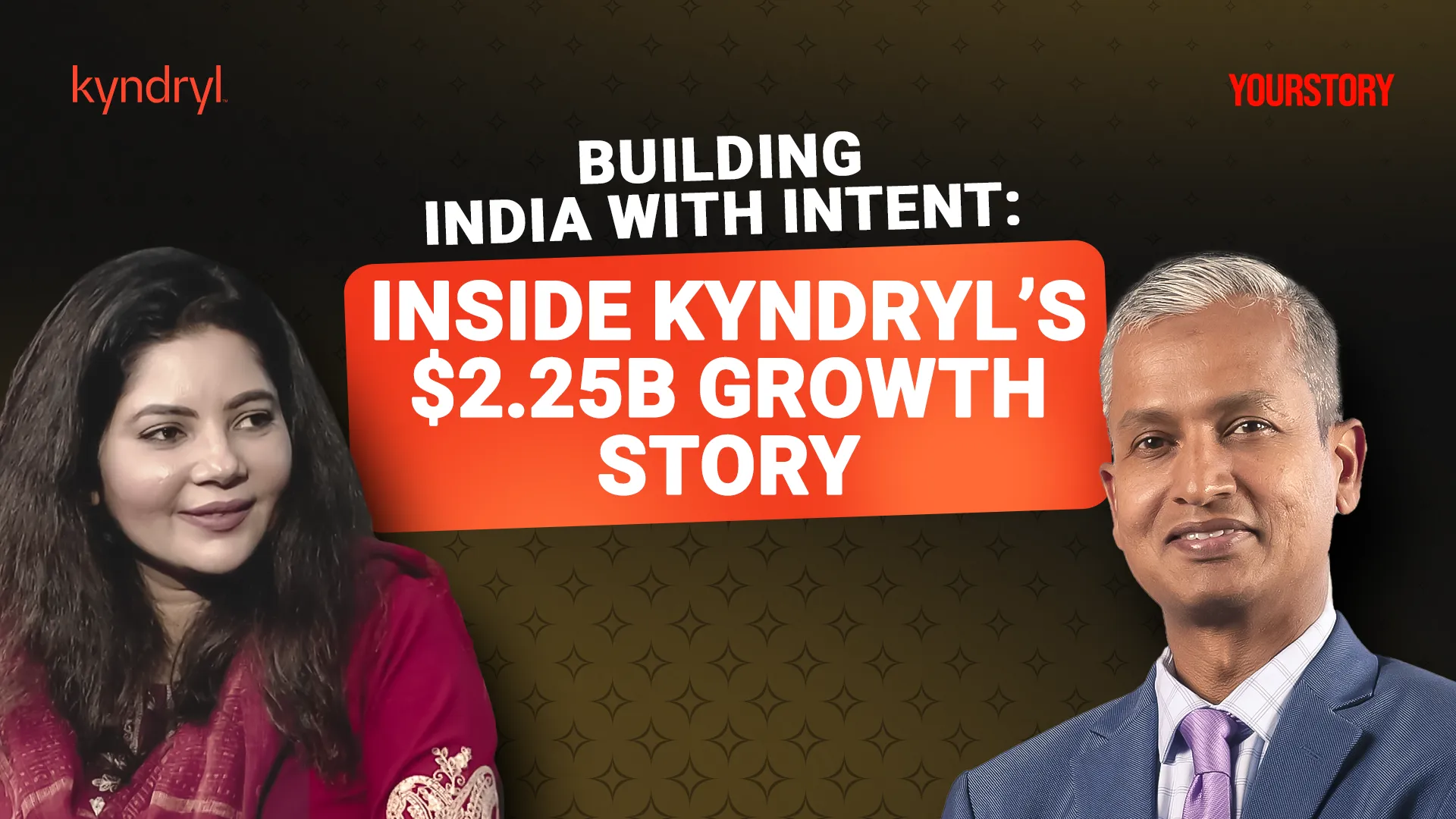 [Video] Building India with Intent: Inside Kyndryl’s $2.25B Growth ...