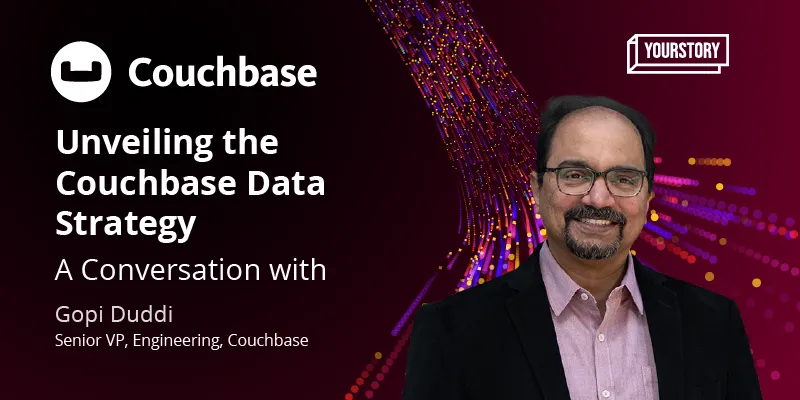Unveiling the Couchbase Data Strategy | YourStory