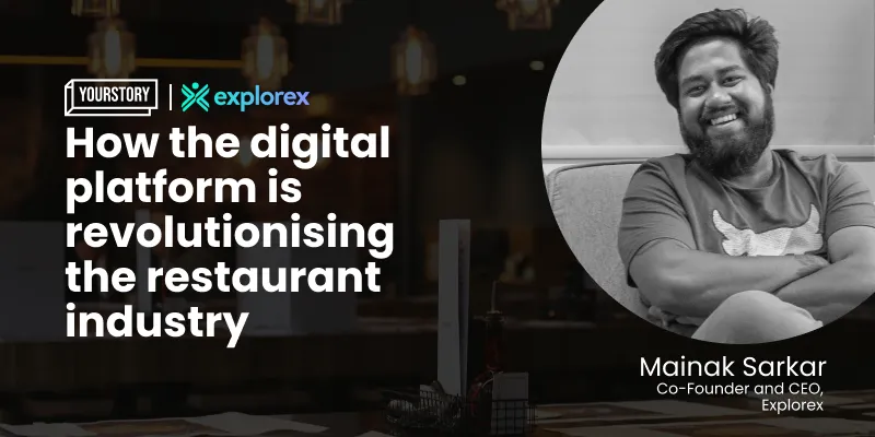 Explorex: How the digital platform is revolutionising the restaurant ...