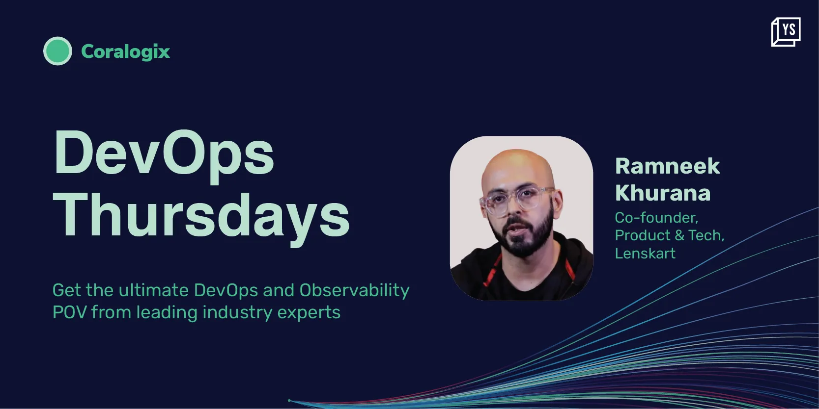 DevOps Thursdays: In conversation with Lenskart’s Ramneek Khurana | YourStory