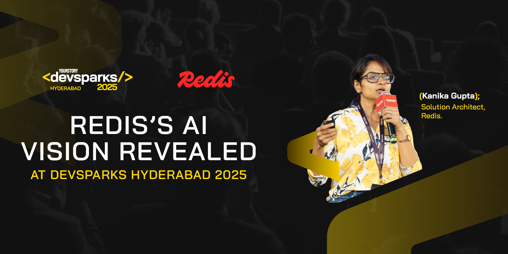 Speed is non-negotiable: Redis’s AI vision revealed at DevSparks Hyderabad 2025 | YourStory