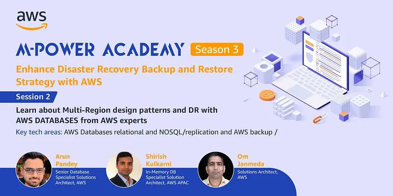 Multi-Region design patterns and DR with AWS DATABASES | YourStory