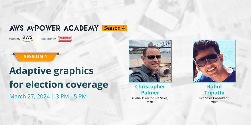 Adaptive graphics for election coverage | YourStory