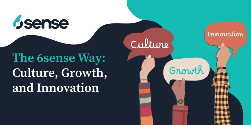 The 6sense Way: Culture, Growth, and Innovation | YourStory