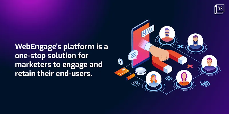How WebEngage’s user engagement and retention strategy is a game ...