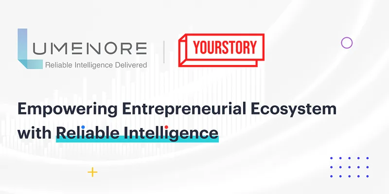 How startups can accelerate growth with Lumenore’s Unified Business Intelligence | YourStory