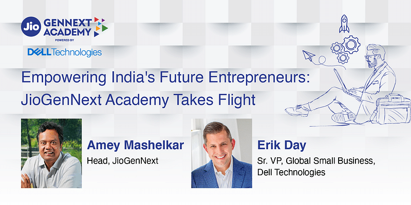 JioGenNext Academy, powered by Dell Technologies launched to nurture young entrepreneurs