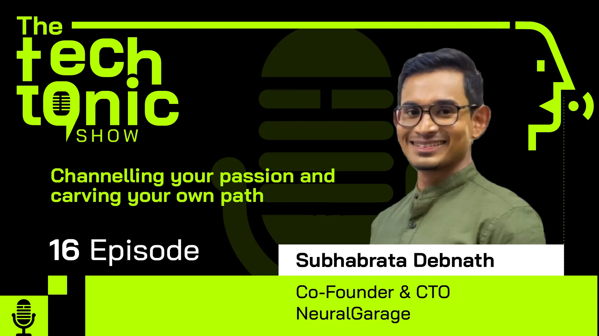 The TechTonic Show feat. NeuralGarage’s Subhabrata Debnath | YourStory