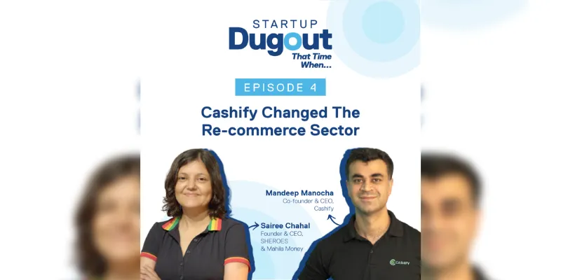 Tune in for the final episode of Startup Dugout with Cashify Co-founder ...