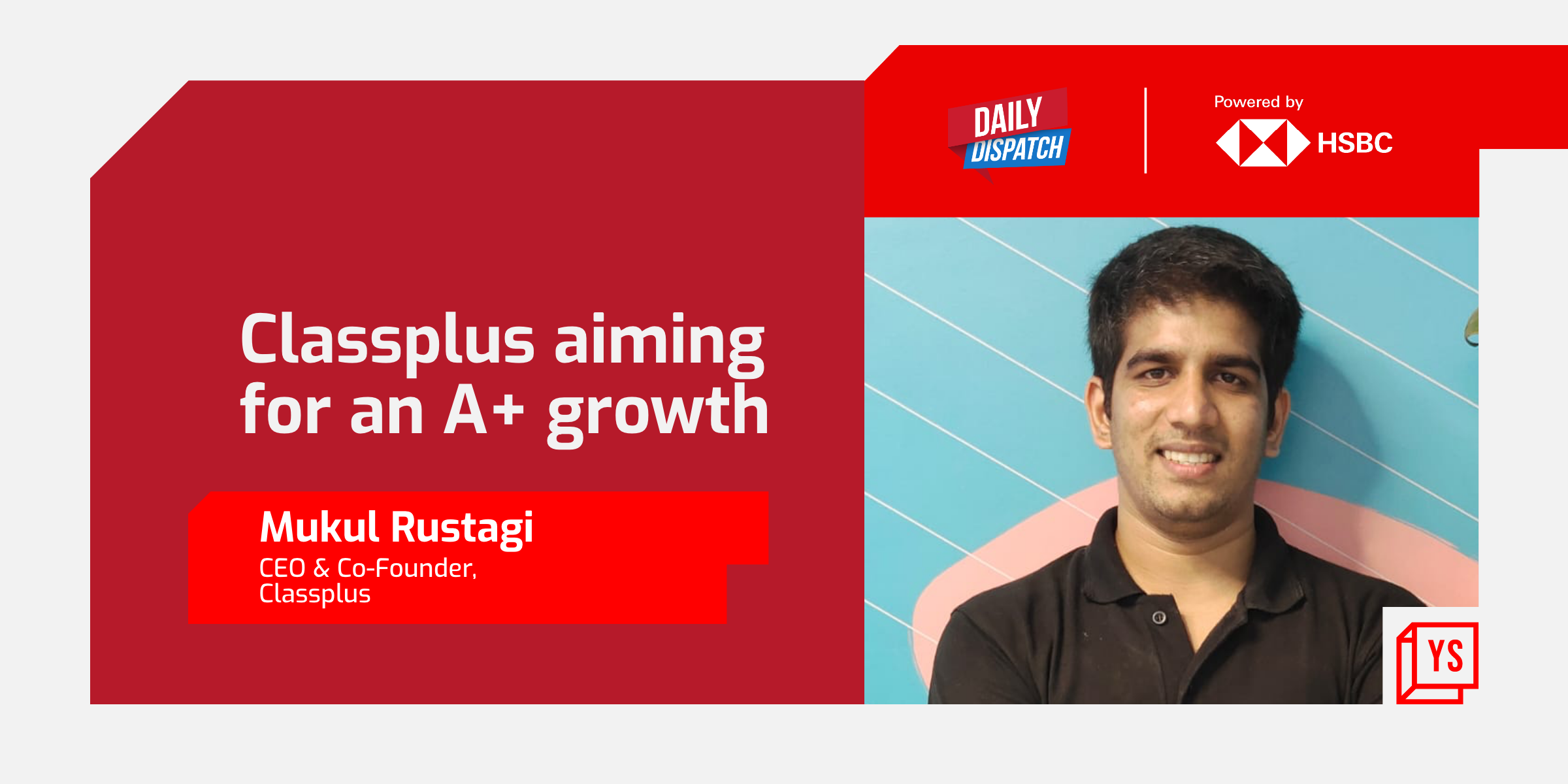 Mukul Rustagi | YourStory