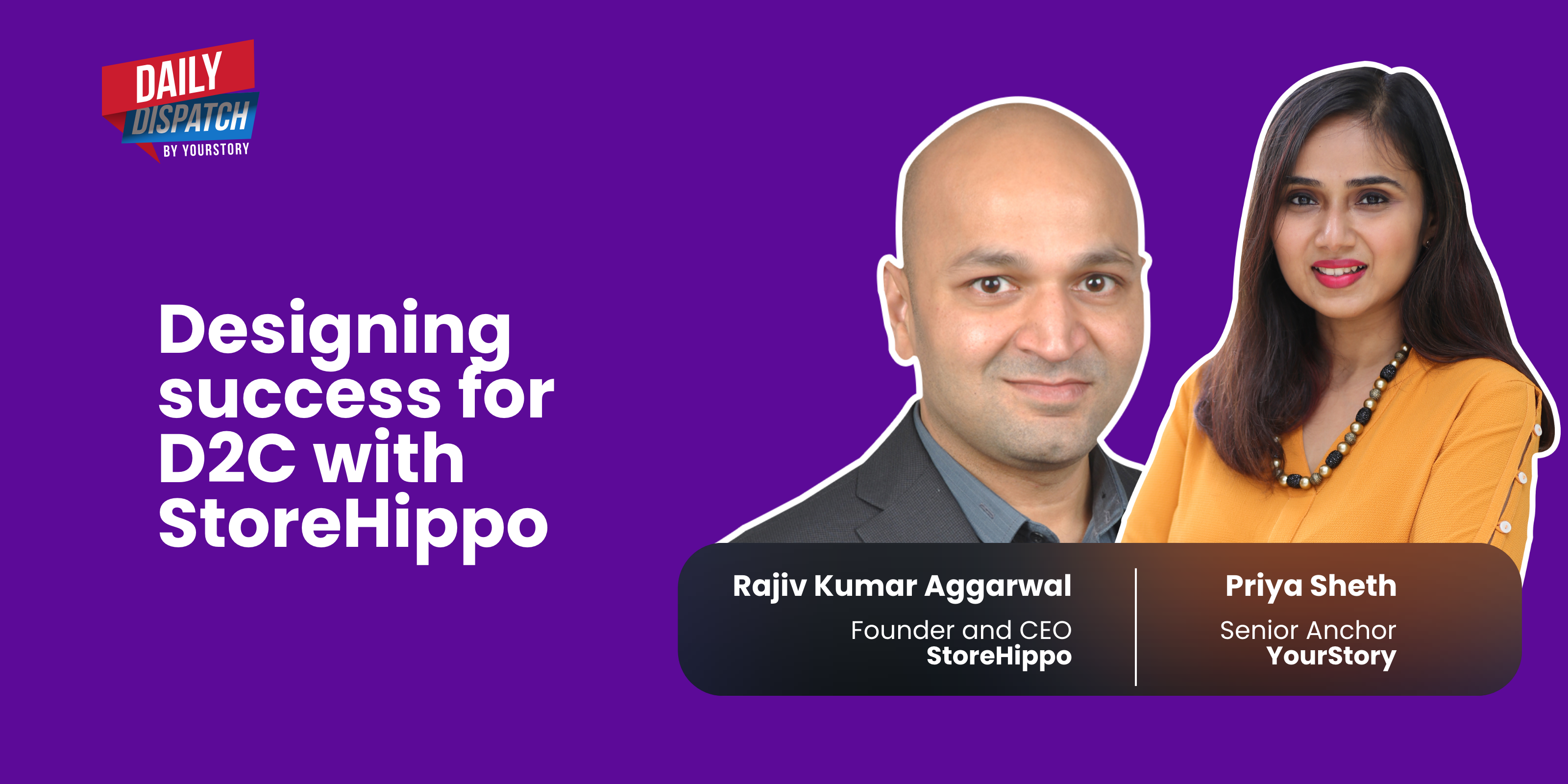 SaaS-based ecommerce player StoreHippo is riding the D2C wave to weave its success story | YourStory