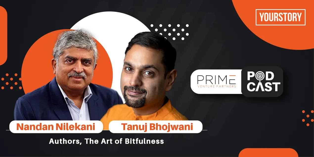 The Art of Bitfulness: Nandan Nilekani, Tanuj Bhojwani on how to beat FOMO