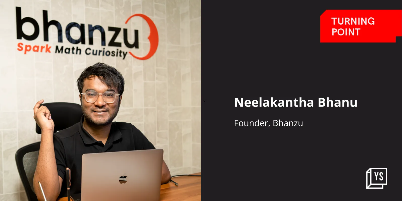 Fastest human calculator is ridding kids of math phobia with Bhanzu