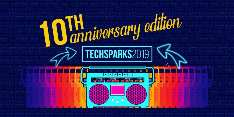 Announcing TechSparks 2019 – the tenth edition of India’s largest and ...