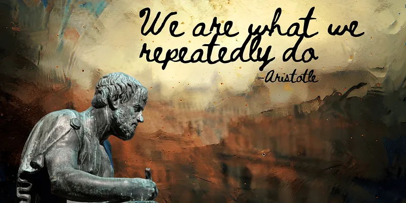 Achieving Greatness: How Habits Shape Our Path to Excellence