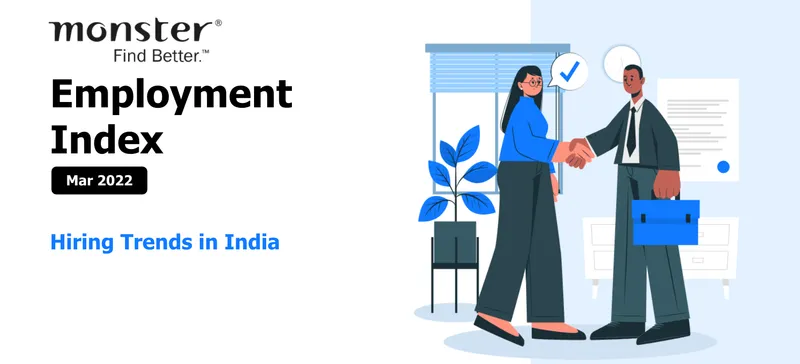 Hiring demand saw 6 pc YoY growth in March 2022: Monster Employment ...