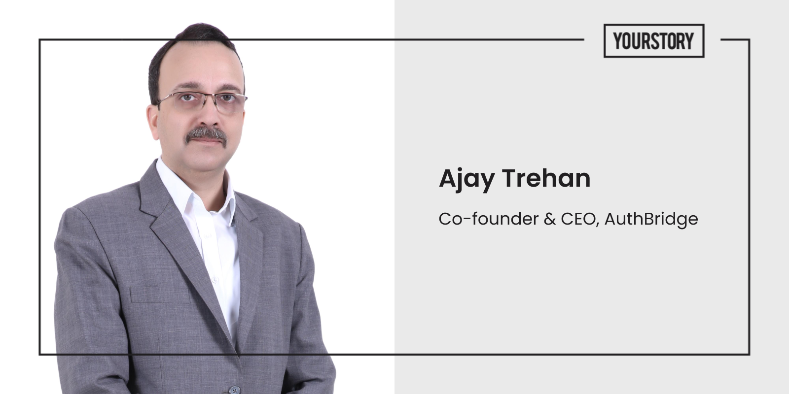 Why 16-year-old AuthBridge has piqued the interest of investors | YourStory