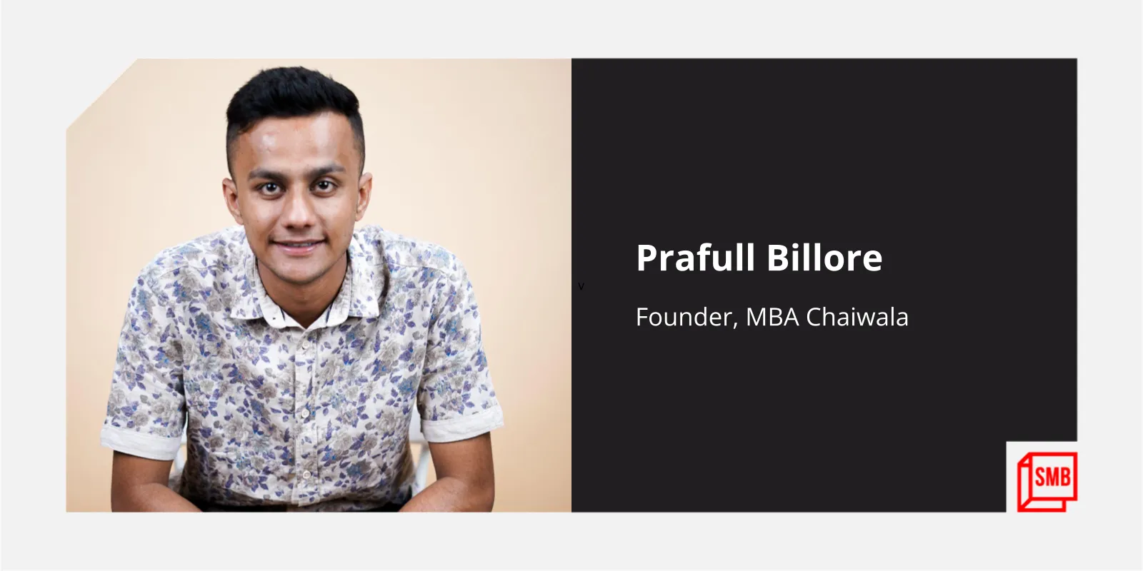 Meet ‘chaiwala’ who dropped out of MBA to sell tea, built Rs 4 Cr turnover business