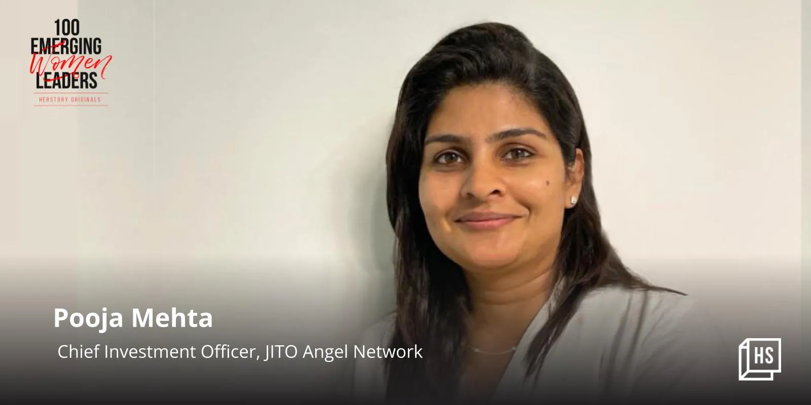 [100 Emerging Women Leaders] JITO Angel Network CIO Pooja Mehta tells ...