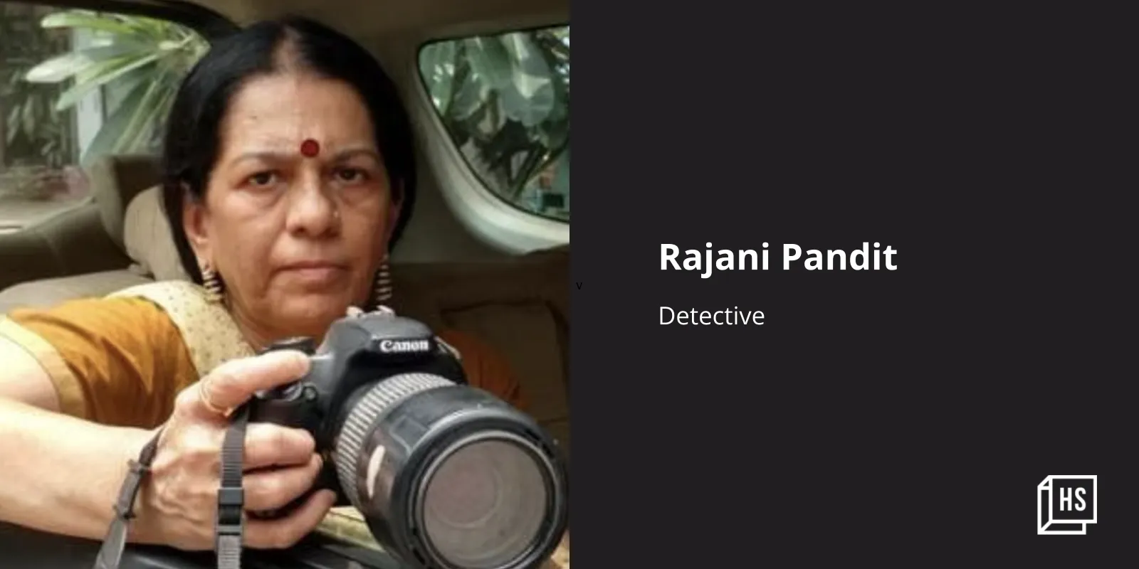 Meet Rajani Pandit, India’s first female detective with more than ...