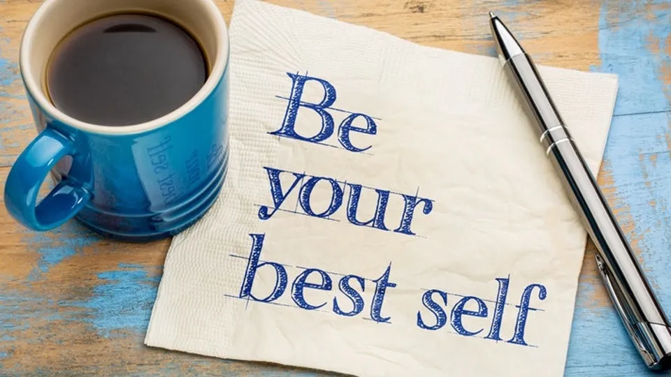Five Ways to Be the Best Version of Yourself