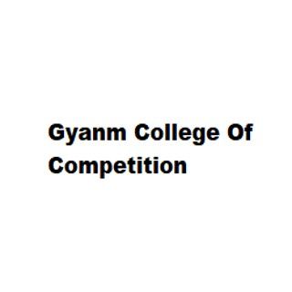 Gyanm College Of Competition Company Profile, information, investors ...