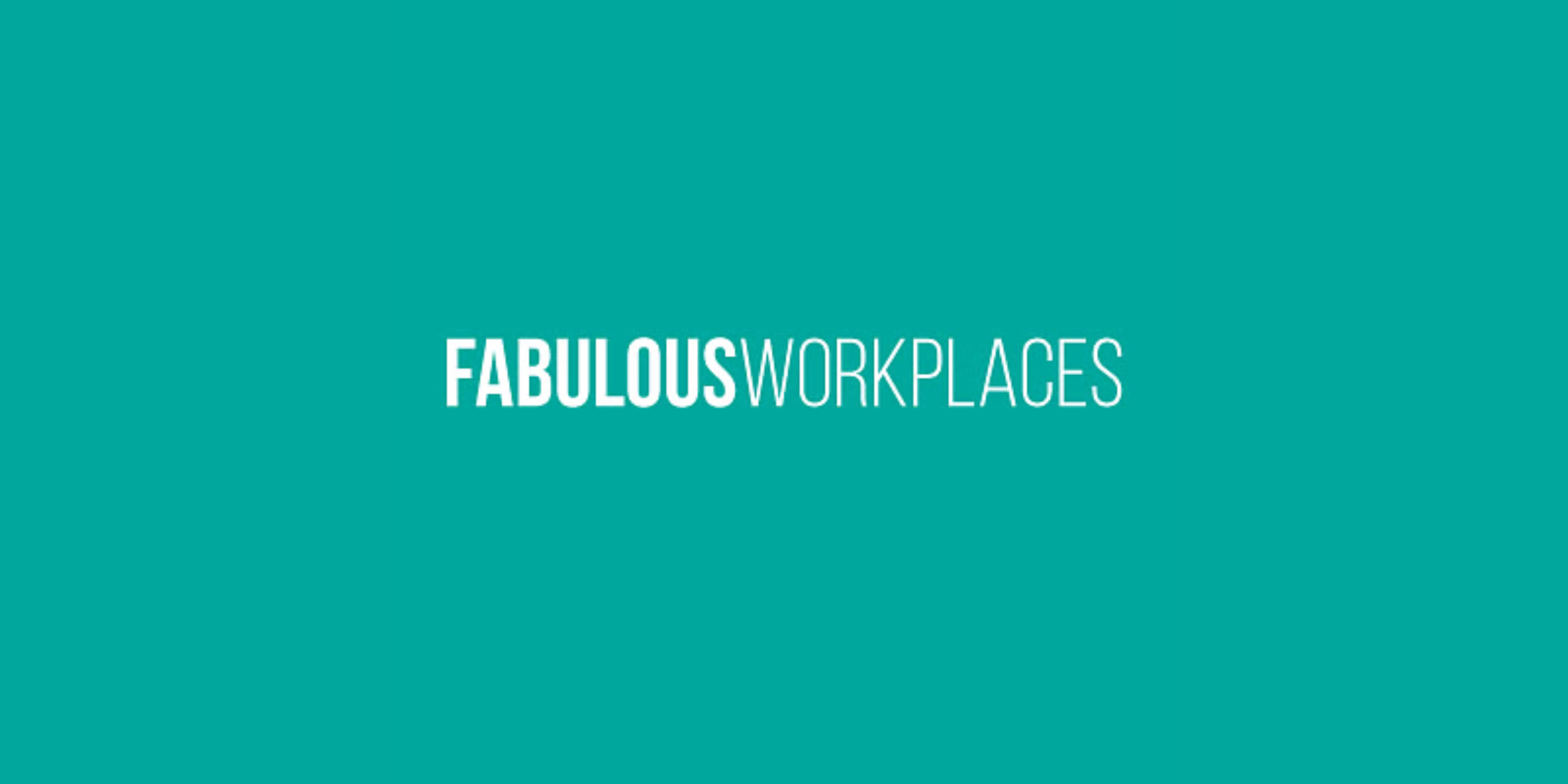Fabulous Workplaces | YourStoryTV
