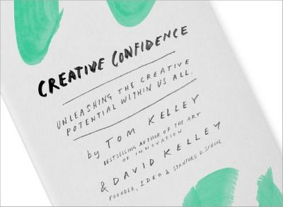 Achieving Creative Confidence: Seven Suggestions | YourStory