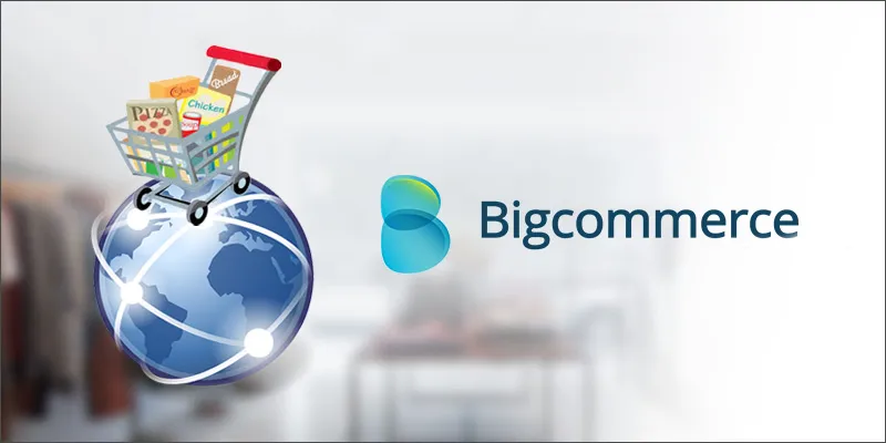 Bigcommerce bets on its ecommerce-as-a-service offering to grow in ...