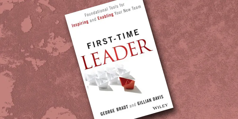 First-Time Leader: how startup founders can inspire and enable their ...