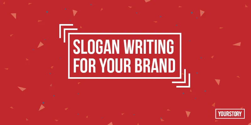 How to create the perfect tagline for your brand | YourStory