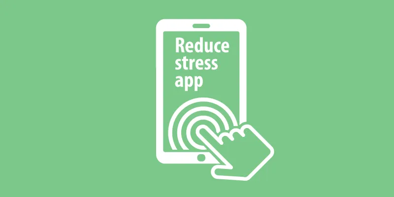 Stressed out? Try these apps to take a breather | YourStory