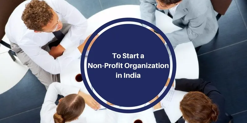 A2Z of starting a non-profit organization | YourStory