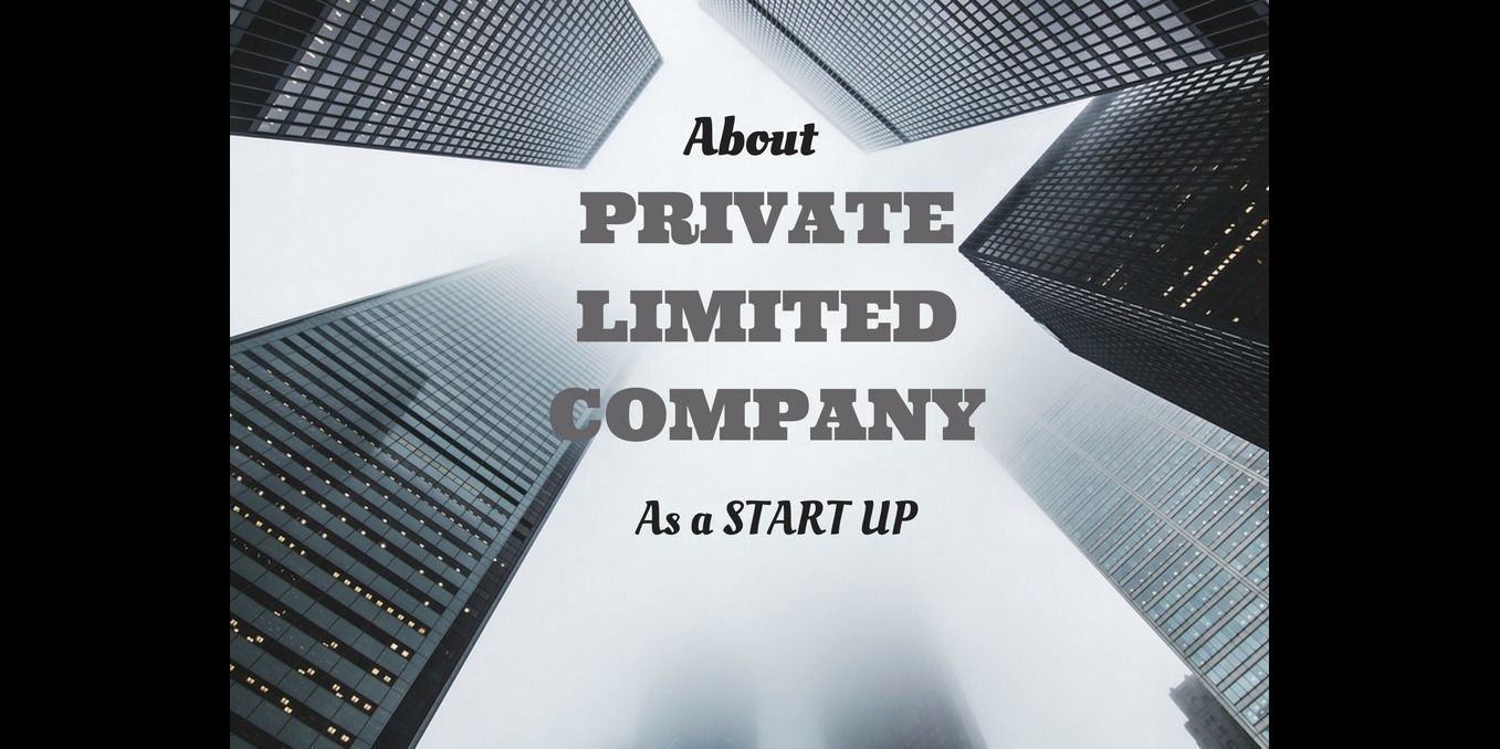 PRIVATE LIMITED COMPANY- FOR STARTUPS
