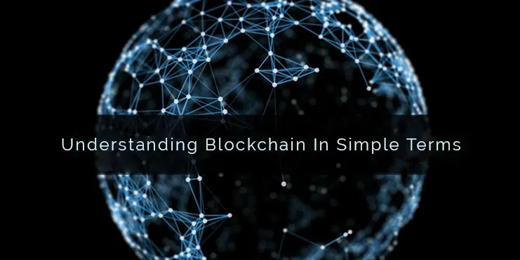 Understanding blockchain In simple terms | YourStory